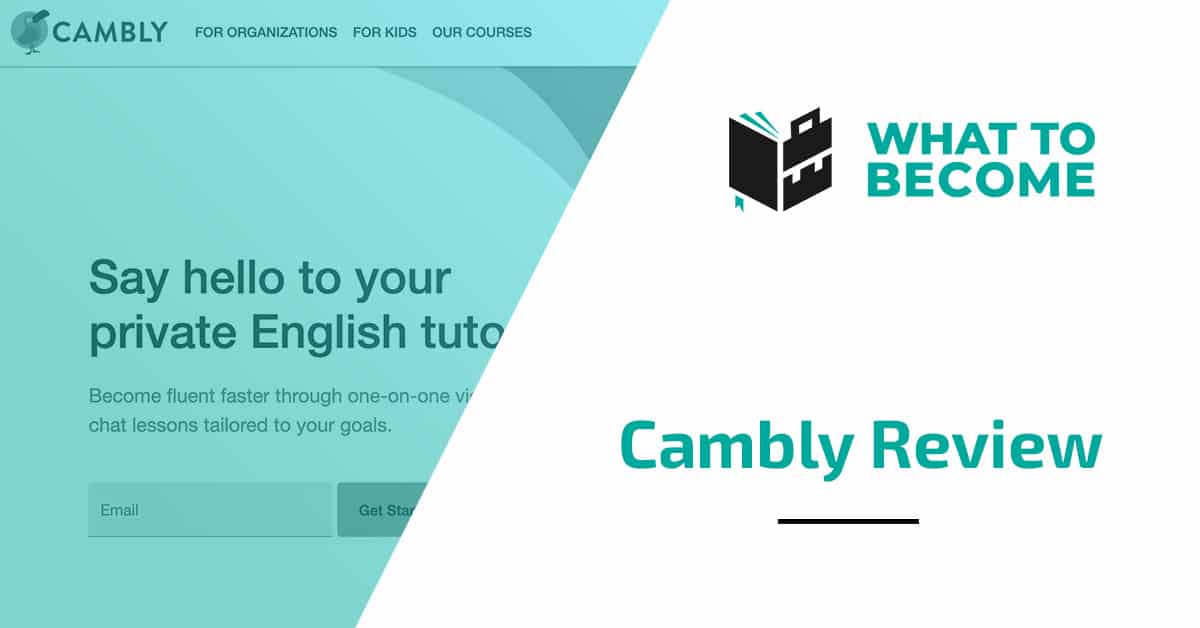 Cambly Review What To Become